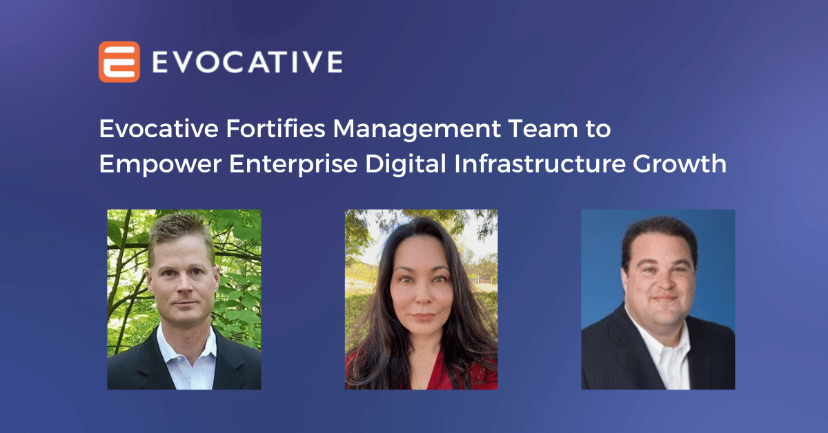 Evocative Fortifies Management Team - Evocative Data Centers